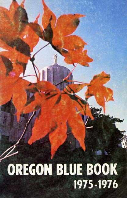 State of Oregon: Blue Book - Oregon Blue Book Covers